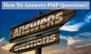How To Answer The PMP Exam Questions? | PM-by-PM