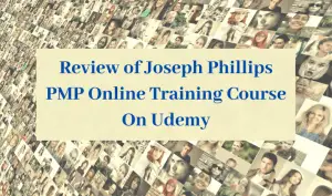 Joseph Phillips PMP Training Review: Best Course On Udemy | PM-by-PM