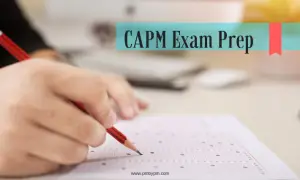 CAPM Exam Prep: 7 Sure-Fire Steps To Pass The Certification Test | PM-by-PM